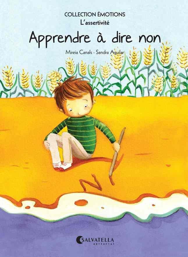 Apprendre à Dire Non De Mireia Canals Botines Ona Llibres